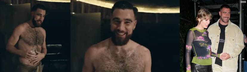 Travis Kelce Is Stirring Feelings, With His Steamy Video, Wearing Just ...